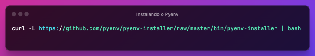 Pyenv: Guia completo de Instalação e Configuração - Blog Accurate